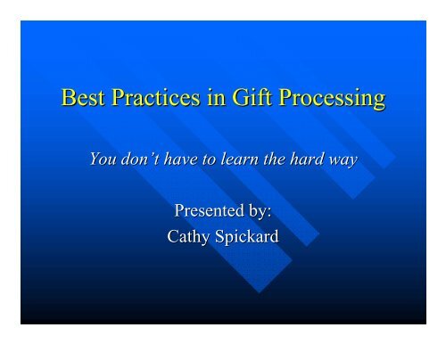 Best Practices in Gift Processing - SupportingAdvancement