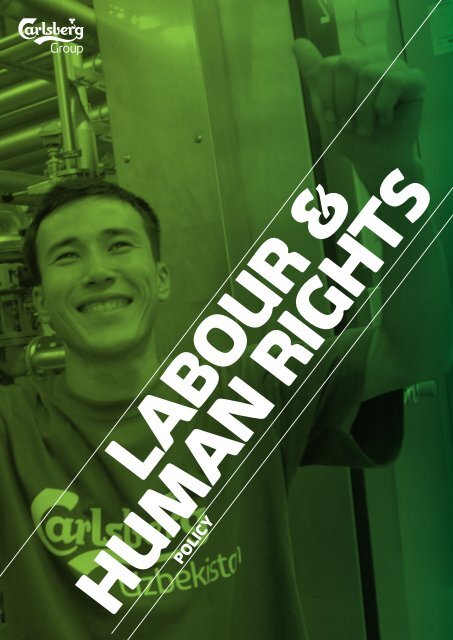 Labour & Human Rights Policy - Carlsberg Group