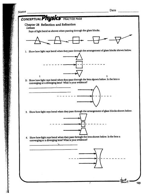 Show how light rays bend when they pass through the lens shown ...