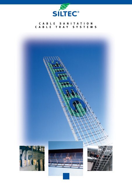 siltec cable tray system