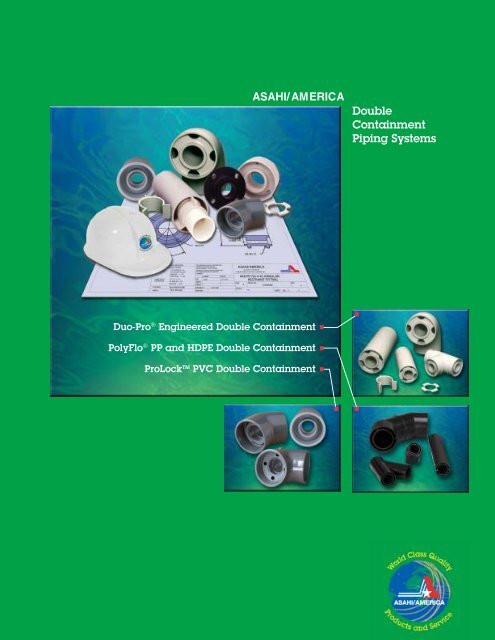 Asahi Dual Containment