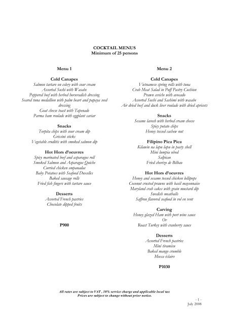 COCKTAIL MENUS Minimum of 25 persons Menu 1 Cold Canapes ...