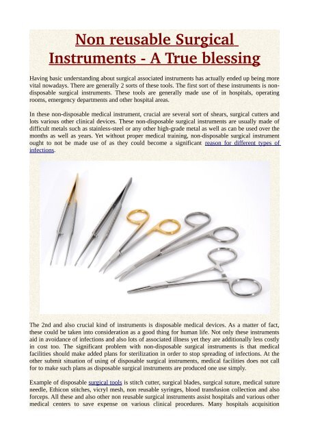 Non reusable Surgical Instruments ­ A True blessing