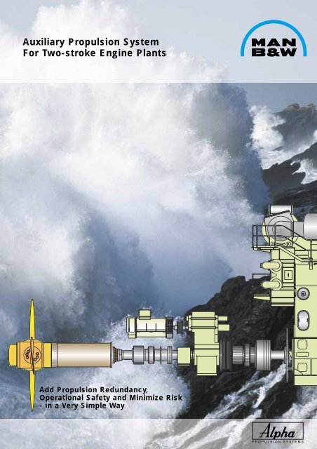 Auxiliary Propulsion System For Two-stroke ... - MAN Diesel & Turbo