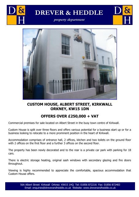 custom house, albert street, kirkwall orkney, kw15 ... - Drever & Heddle