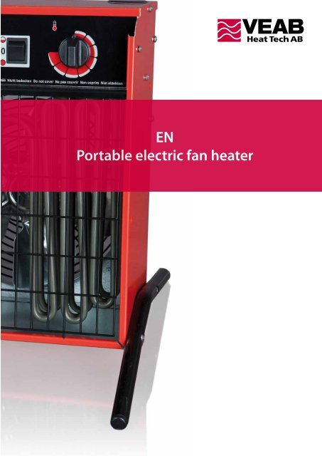 EN Portable electric fan heater - VEAB Heat Tech AB