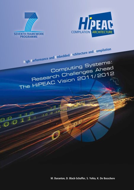 Computing Systems: Research Challenges Ahead The HiPEAC Vision