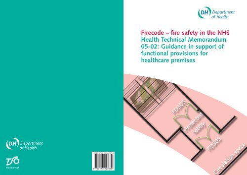 fire safety in the NHS Health Technical Memorandum 05-02 - Gov.uk