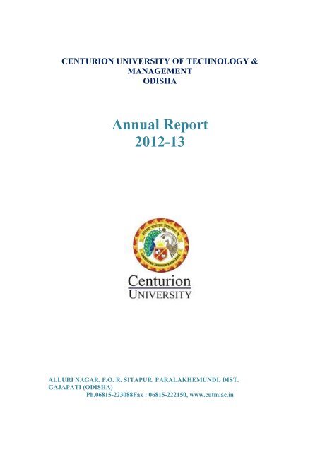 CUTM Annual Report 2012-13 - Centurion University