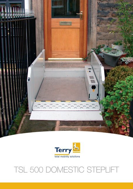 TSL 500 DOMESTIC STEPLIFT