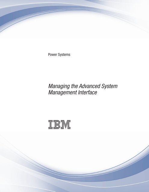 Managing the Advanced System Management Interface - IBM notice