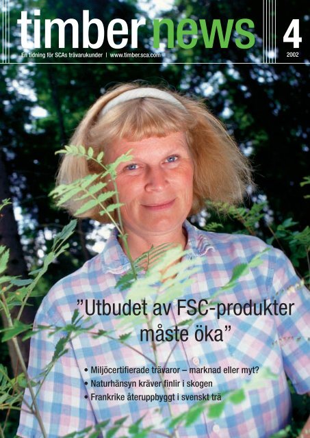 TimberNews 4.02-svensk - SCA Forest Products AB