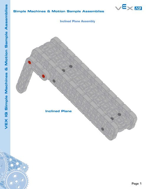 VEX IQ Simple Machines & Motion Sample Assemblies - VEX Robotics