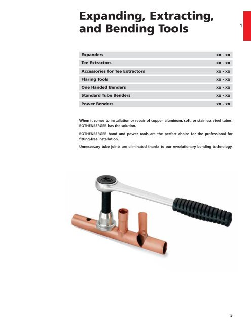 Expanding, Extracting, and Bending Tools
