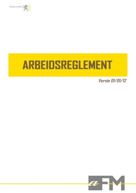 Arbeidsreglement AFM - Bestuurszaken