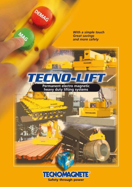 Permanent electro magnetic heavy duty lifting systems
