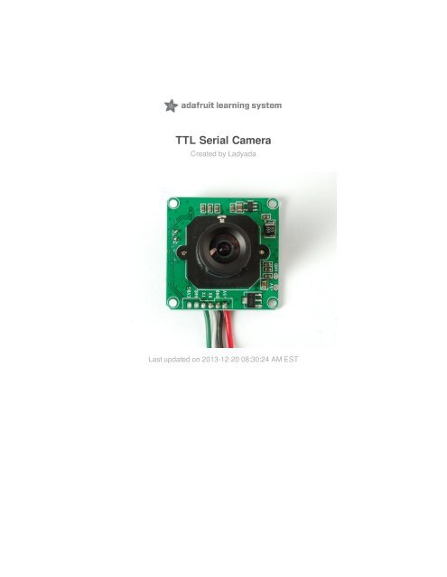 Download Ttl Serial Camera - Adafruit Learning System