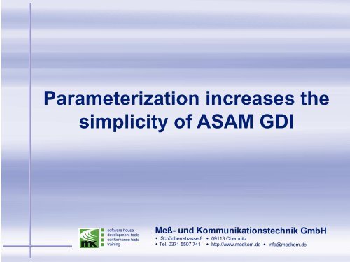 Parameterization increases the simplicity of ASAM GDI - Automotive ...