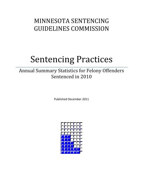 Sentencing Practices - Minnesota Sentencing Guidelines Commission