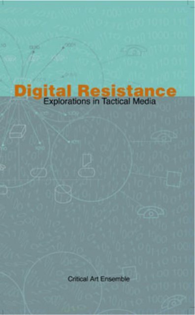 Digital Resistance (CAE) - Tactical Media Files