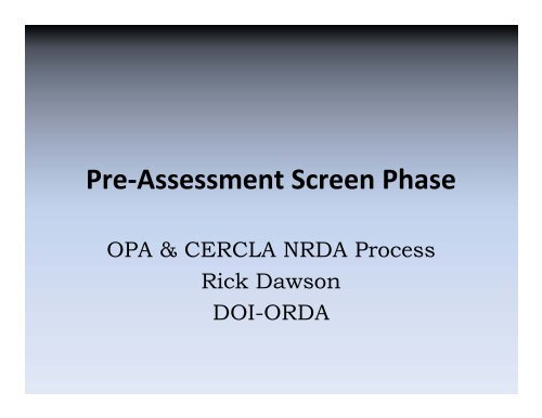 Pre-Assessment Screen Phase