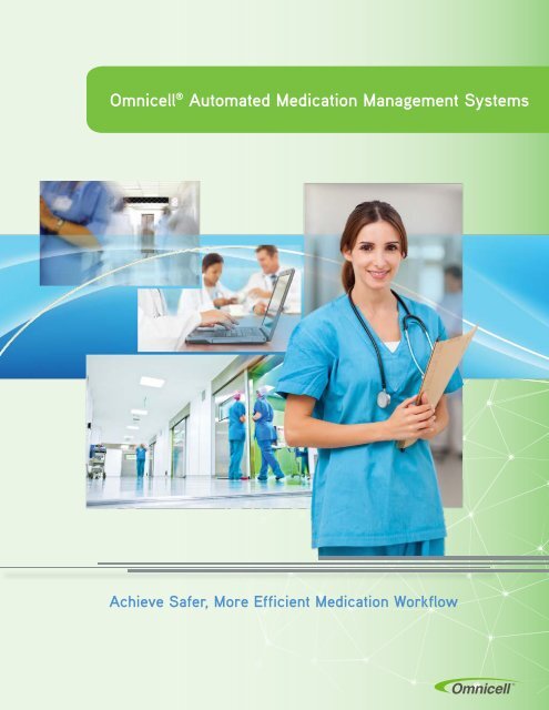 Omnicell® Automated Medication Management Systems