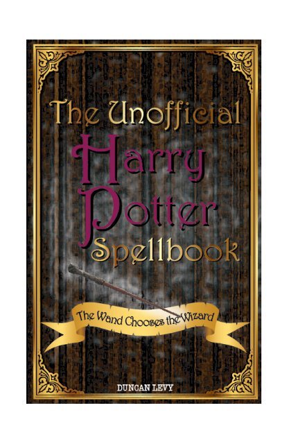 UNOFFICIAL_HARRY_POTTER_SPELLBOOK_Excerpt