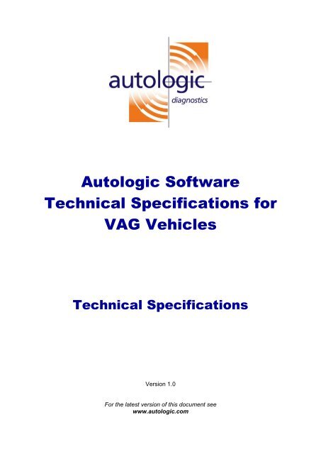 VAG Technical Specification - Autologic-Diagnostics