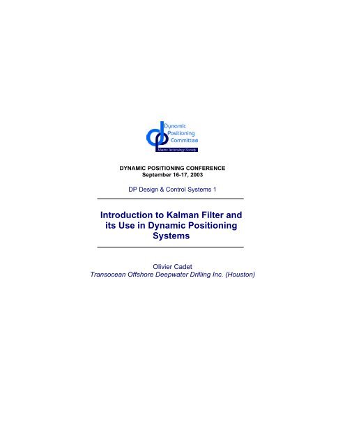 Introduction To Kalman Filter And Its Use In Dynamic Positioning