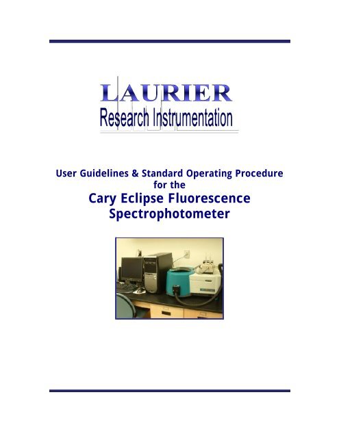 Cary Eclipse Fluorescence Spectrophotometer - Wilfrid Laurier ...