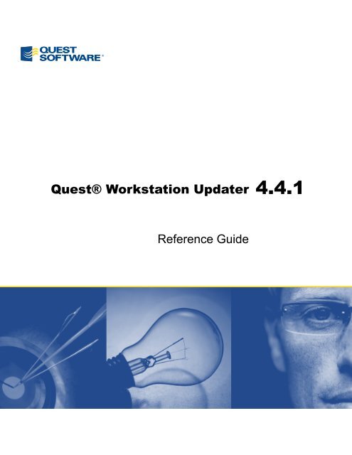 NDS Migrator 4.4.1 Workstation Updater Reference ... - Quest Software