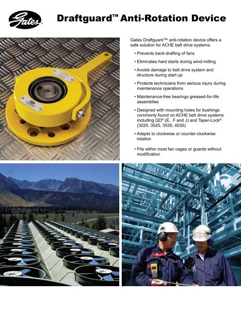 DraftguardTM Anti-Rotation Device - Gates Corporation