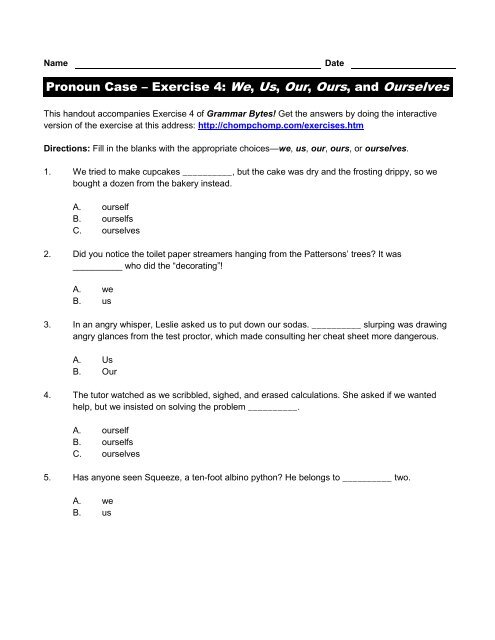 Pronoun Case â Exercise 4: We, Us, Our, Ours ... - Grammar Bytes!
