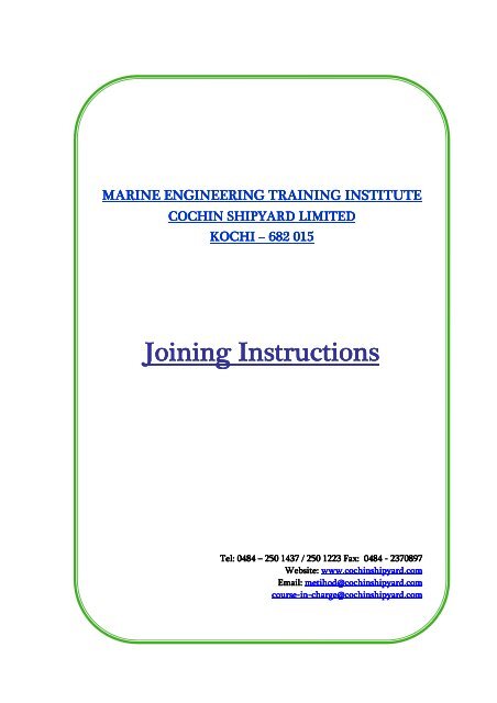 Joining Instructions for one year GME course and ... - Cochin Shipyard