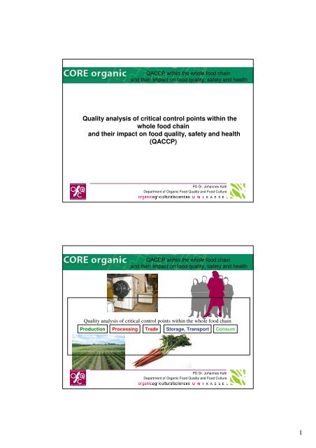 Quality analysis of critical control points within the - CORE Organic