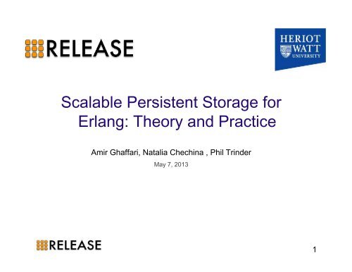 Scalable Persistent Storage For Erlang Theory Release Project 2099