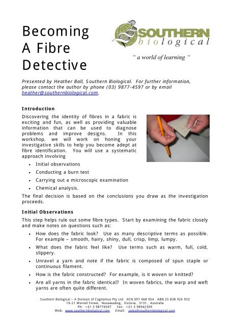 Becoming A Fibre Detective - Southern Biological