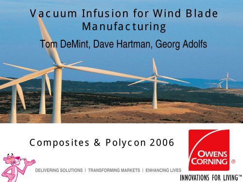 Vacuum Infusion For Wind Blade Manufacturing - OCV ...