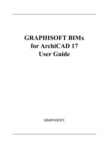 Download the BIMx User Guide - Graphisoft