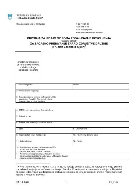 PROÅ NJA ZA IZDAJO OZIROMA PODALJÅ ANJE ... - Upravne enote