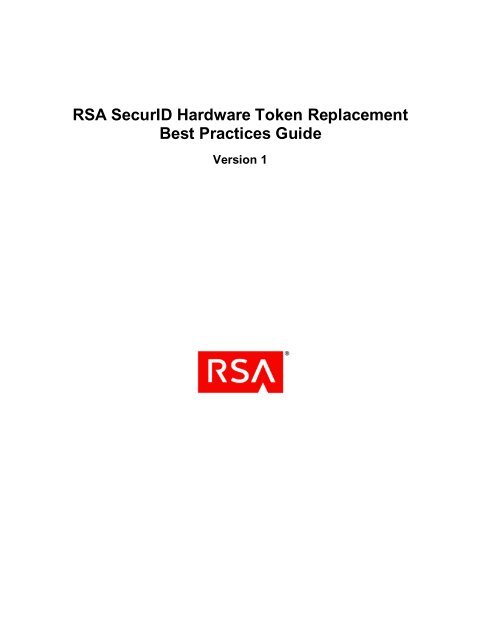 RSA SecurID Hardware Token Replacement Best Practices Guide
