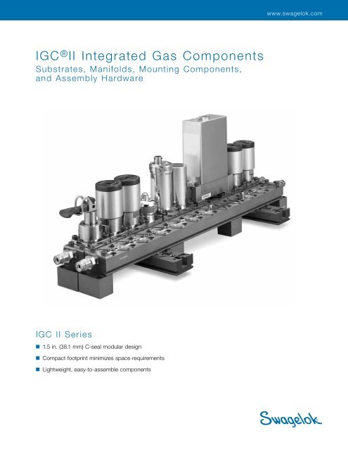 IGCÂ®II Integrated Gas Components Substrates ... - Swagelok