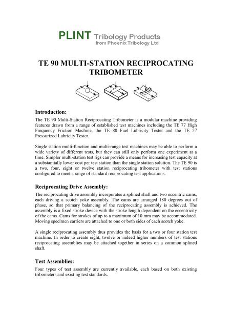 te 90 multi-station reciprocating tribometer - Phoenix Tribology Ltd