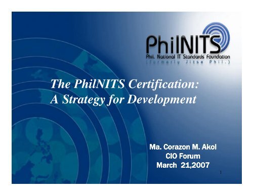 The PhilNITS Certification: A Strategy for Development