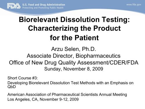 Biorelevant Dissolution Testing - American Association of ...
