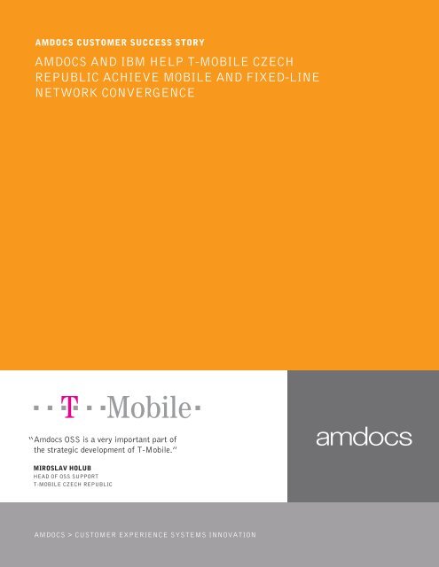 Amdocs OSS is a very important part of the strategic development of ...