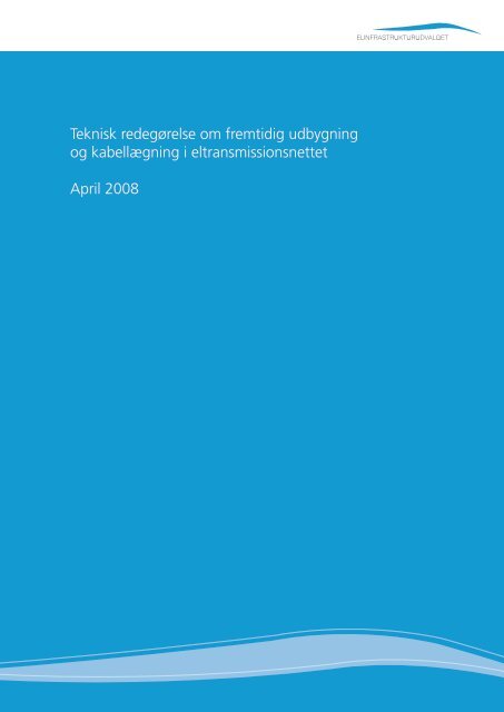 Elinfrastrukturrapporten - Energinet.dk