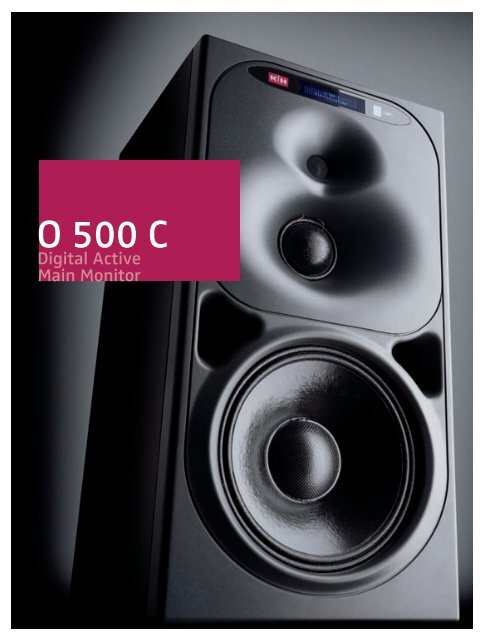 O 500 C Digital Active Main Monitor