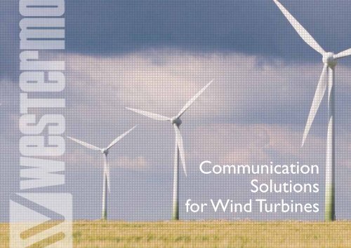 Communication Solutions for Wind Turbines