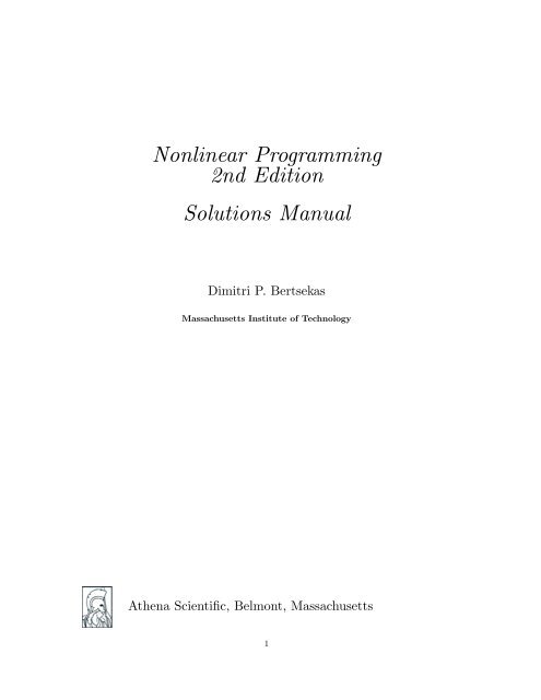 Nonlinear Programming 2nd Edition Solutions ... - Athena Scientific Nonlinear Programming 2nd Edition Solutions ... - Athena Scientific
